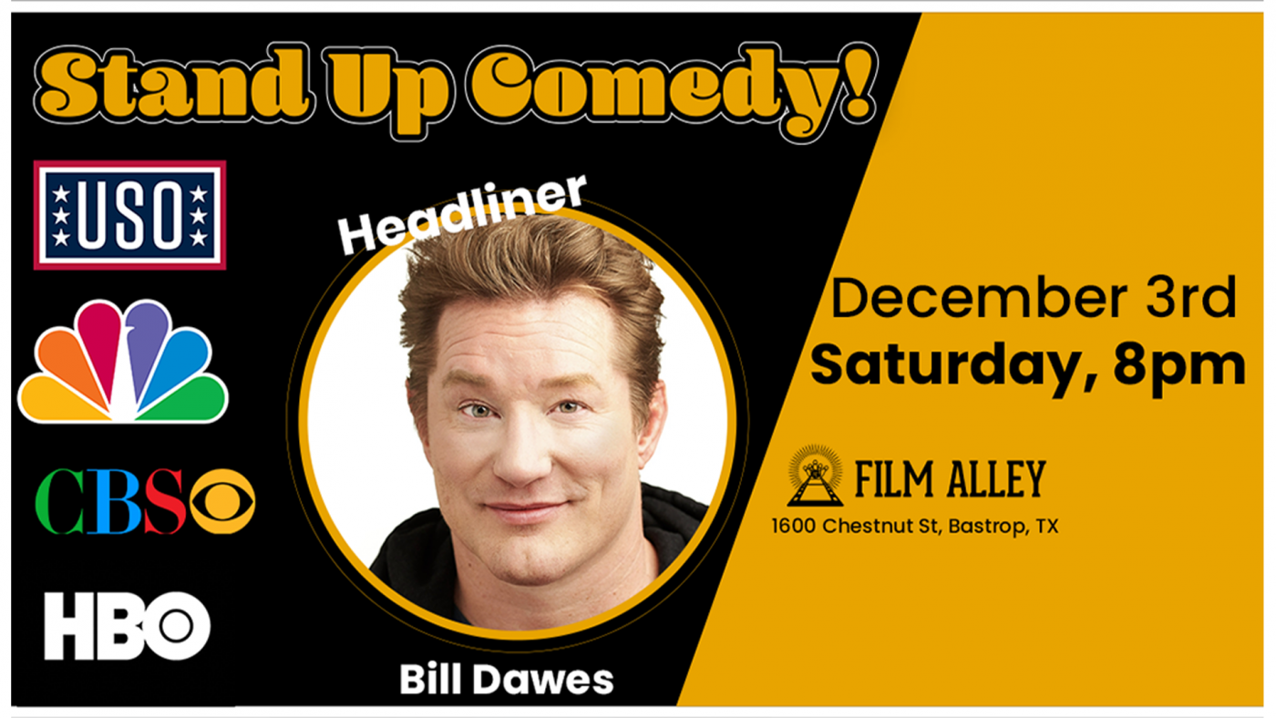 Film Alley | Bastrop, TX | Live Stand up comedy